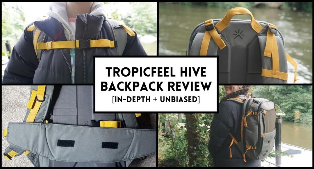 2023 Tropicfeel Hive Backpack Review [In-Depth & Unbiased]